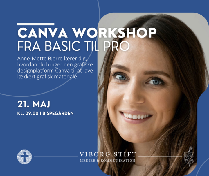 Canva Workshop. Fra basic til pro den 21. maj - Viborg Stift - Nyheder - Site